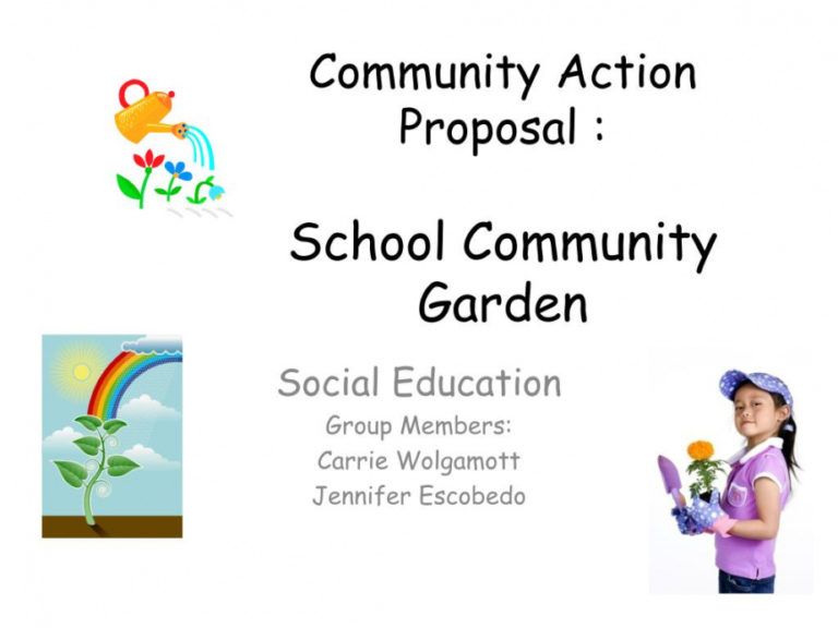 Ppt Community Action Proposal School Community Garden Community Garden ...